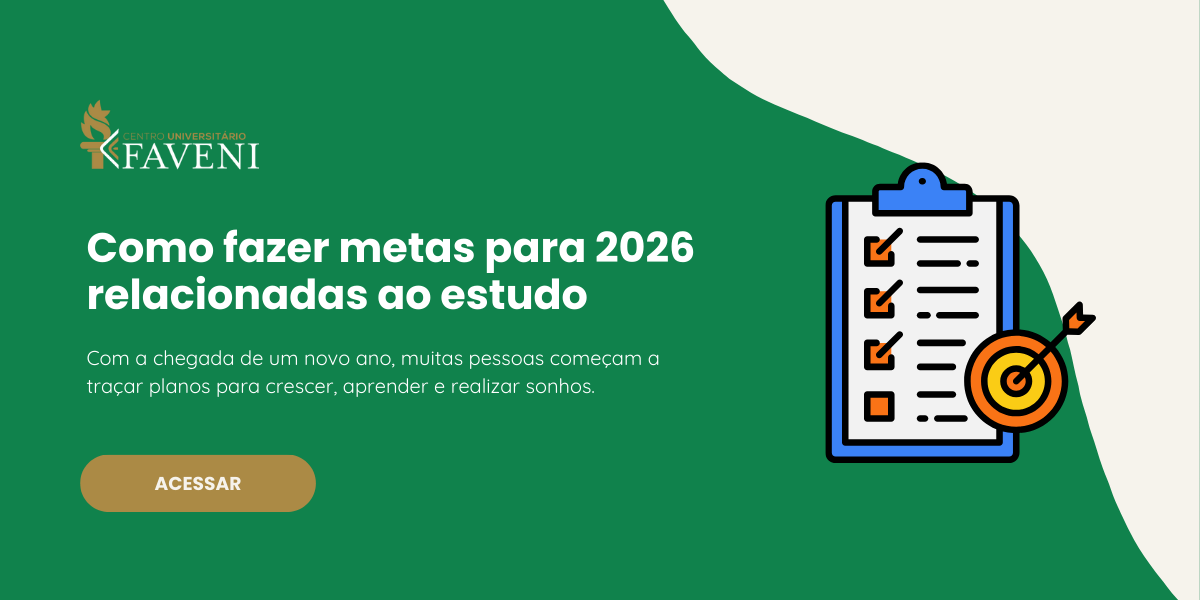 Como fazer metas para 2026 relacionadas ao estudo - Unifaveni